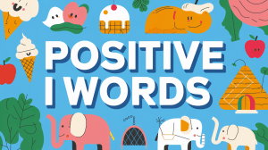 360+ Positive Words That Start With I To Brighten Your Day - The Classy ...