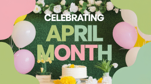 13 Best Ways to Celebrate April - The Classy Chapter
