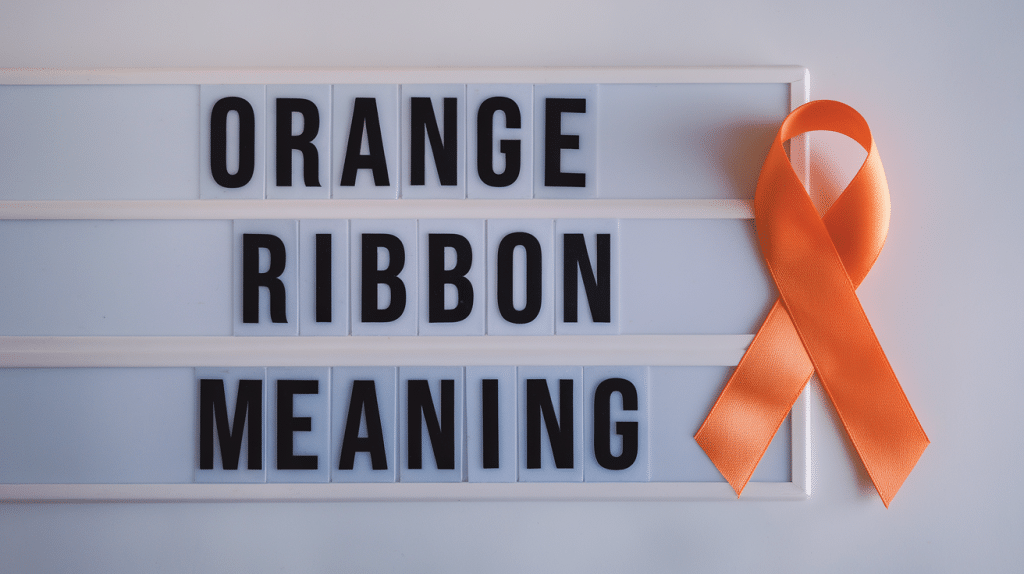 What Does the Orange Ribbon Symbolize? - The Classy Chapter