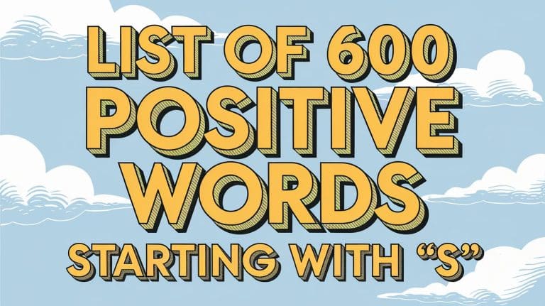 600 Positive Words That Start With S To Brighten Your Day ...